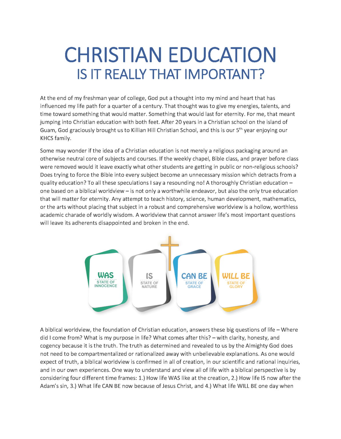 CHRISTIAN EDUCATION - Killian Hill Christian School